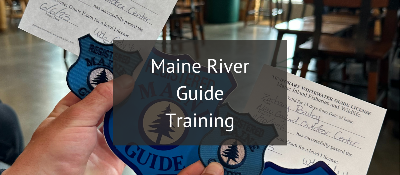 Whitewater Rafting Guide Training – NEOC – New England Outdoor Center